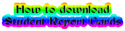 HOW-TO-DOWNLOAD-8TH-9TH-CLASSES-STUDENT-REPORT-CARDS-AP